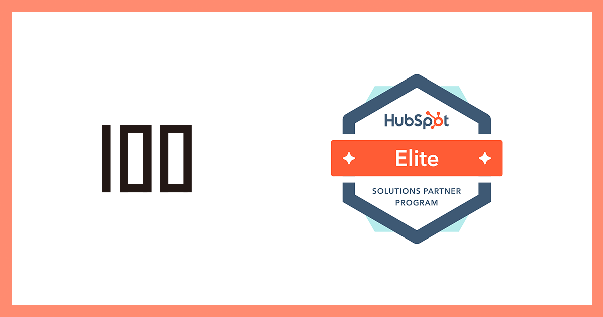 100 Inc. has become an Elite HubSpot Partner, first company in Asia and Japan | HubSpot ...